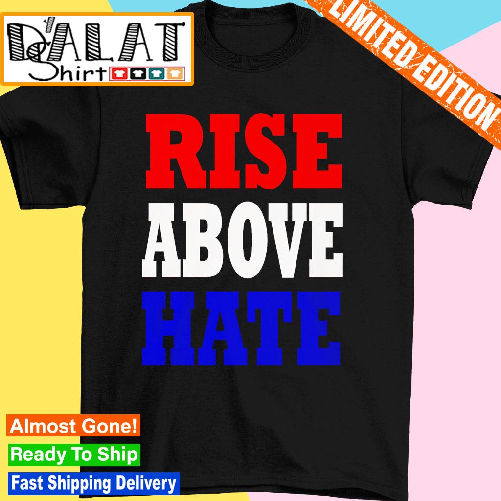 Rise Above Hate