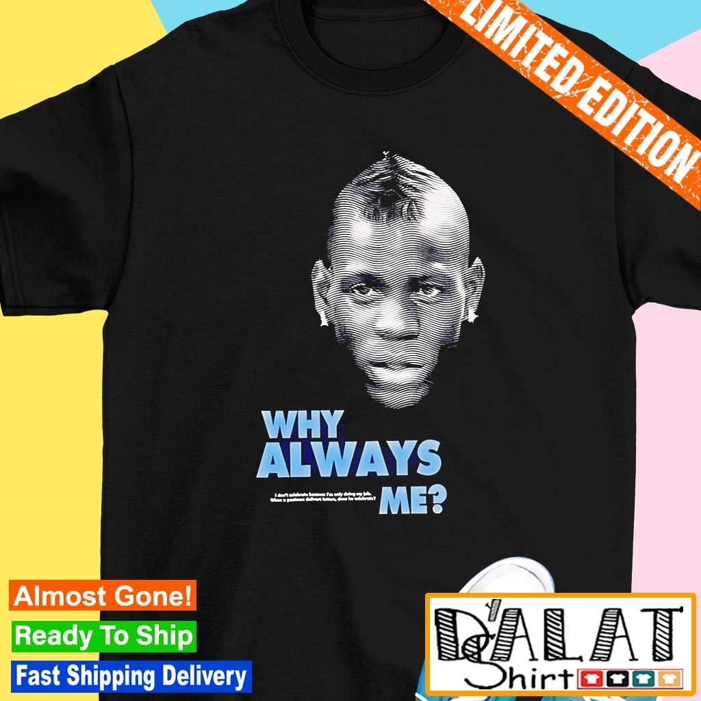 Mario Balotelli Why Always Me Hd